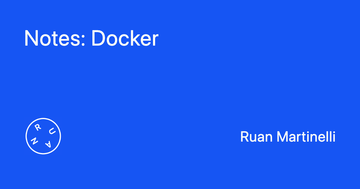 Notes Docker Ruan Martinelli